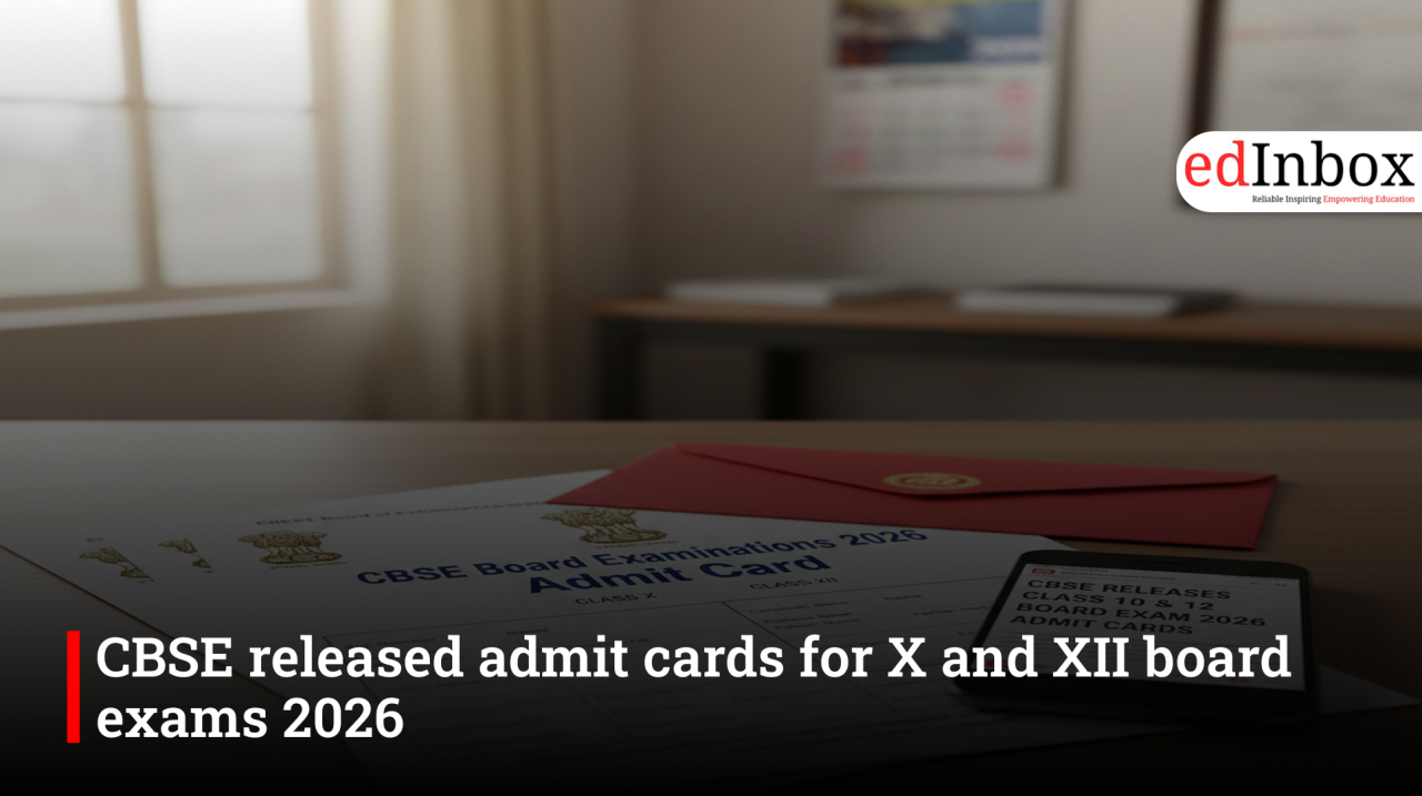 CBSE released admit cards for X and XII board exams 2026