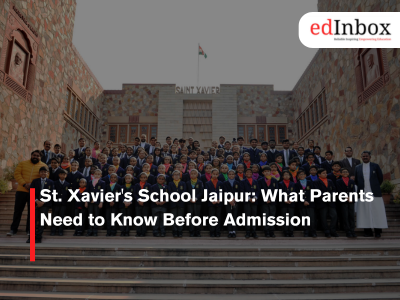 St. Xavier's School Jaipur: What Parents Need to Know Before Admission